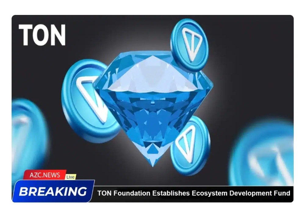 TON Foundation Establishes Ecosystem Development Fund | BULB
